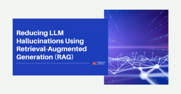 RAG: A Promising Approach to Combat Hallucinations in LLMs - Digital Alpha
