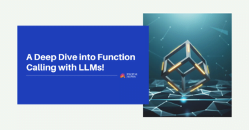A Deep Dive into Function Calling with LLMs! - Digital Alpha